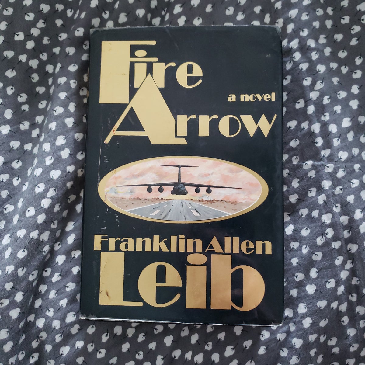 Fire Arrow by Franklin Allen Leib, Hardcover | Pangobooks