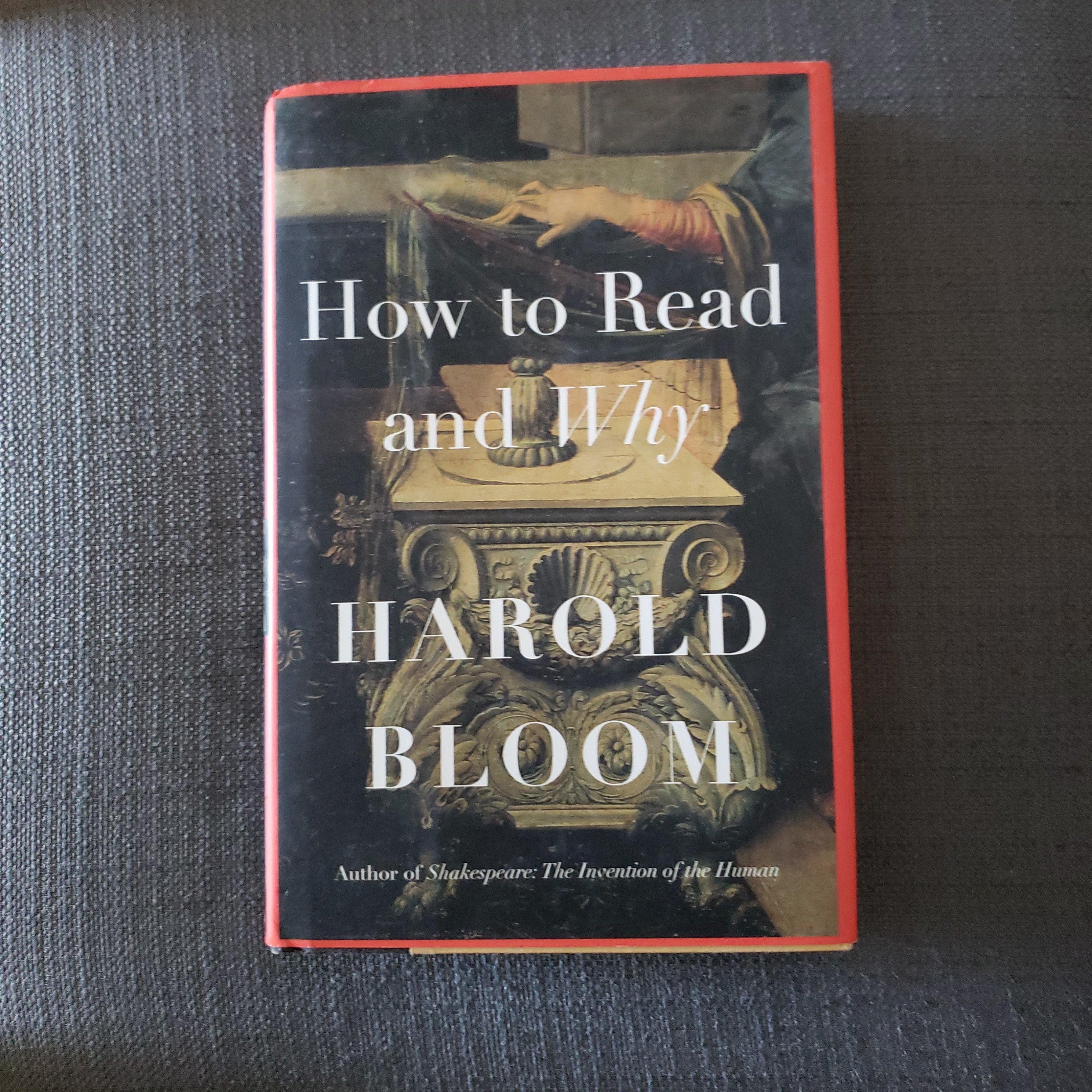 How to Read and Why by Harold Bloom