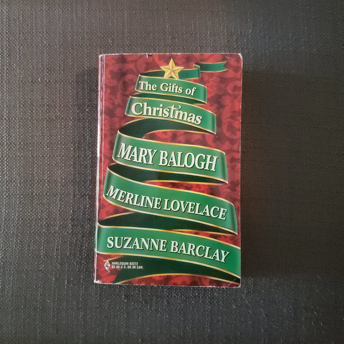 The Gifts of Christmas by Mary Balogh, Merline Lovelace, Suzanne Barclay