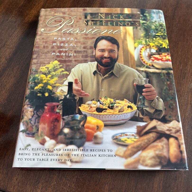 Nick Stellino's Passione by Nick Stellino