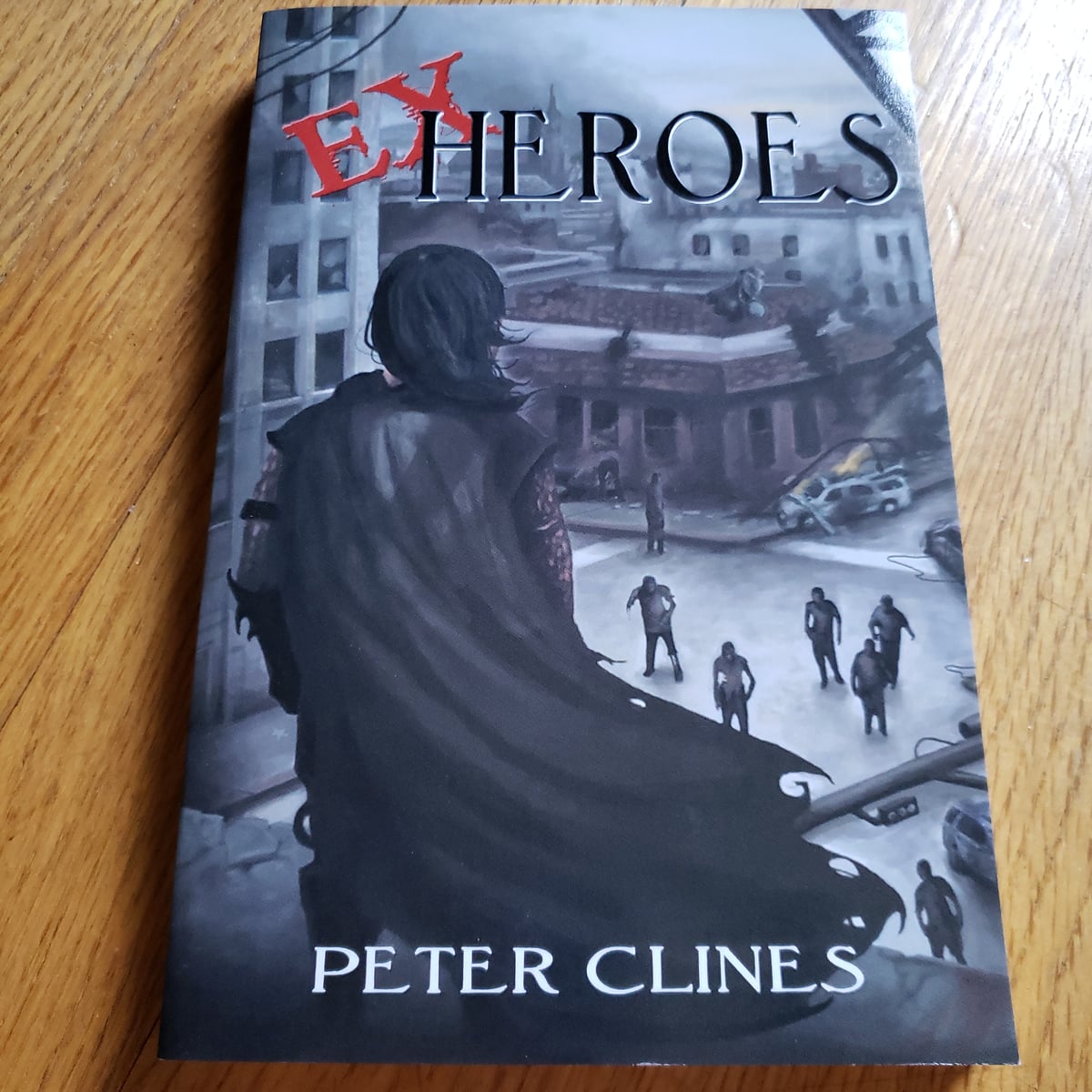 Ex-Heroes by Peter Clines