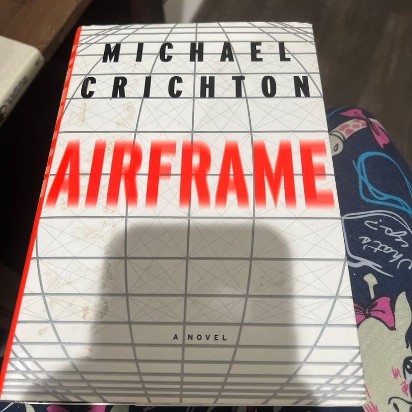 Airframe by Michael Crichton