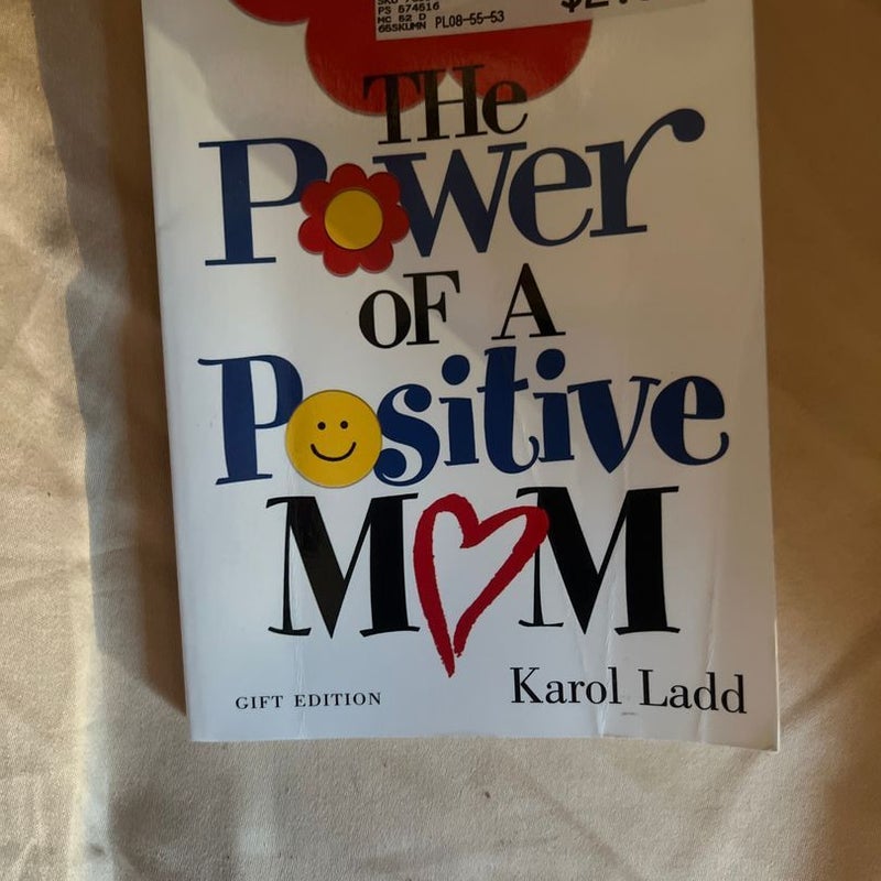 The Power of a Positive Mom and the Power of a Positive Woman by Karol ...