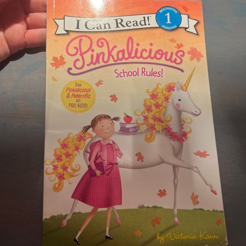 School Rules! Pinkalicious by Victoria Kann