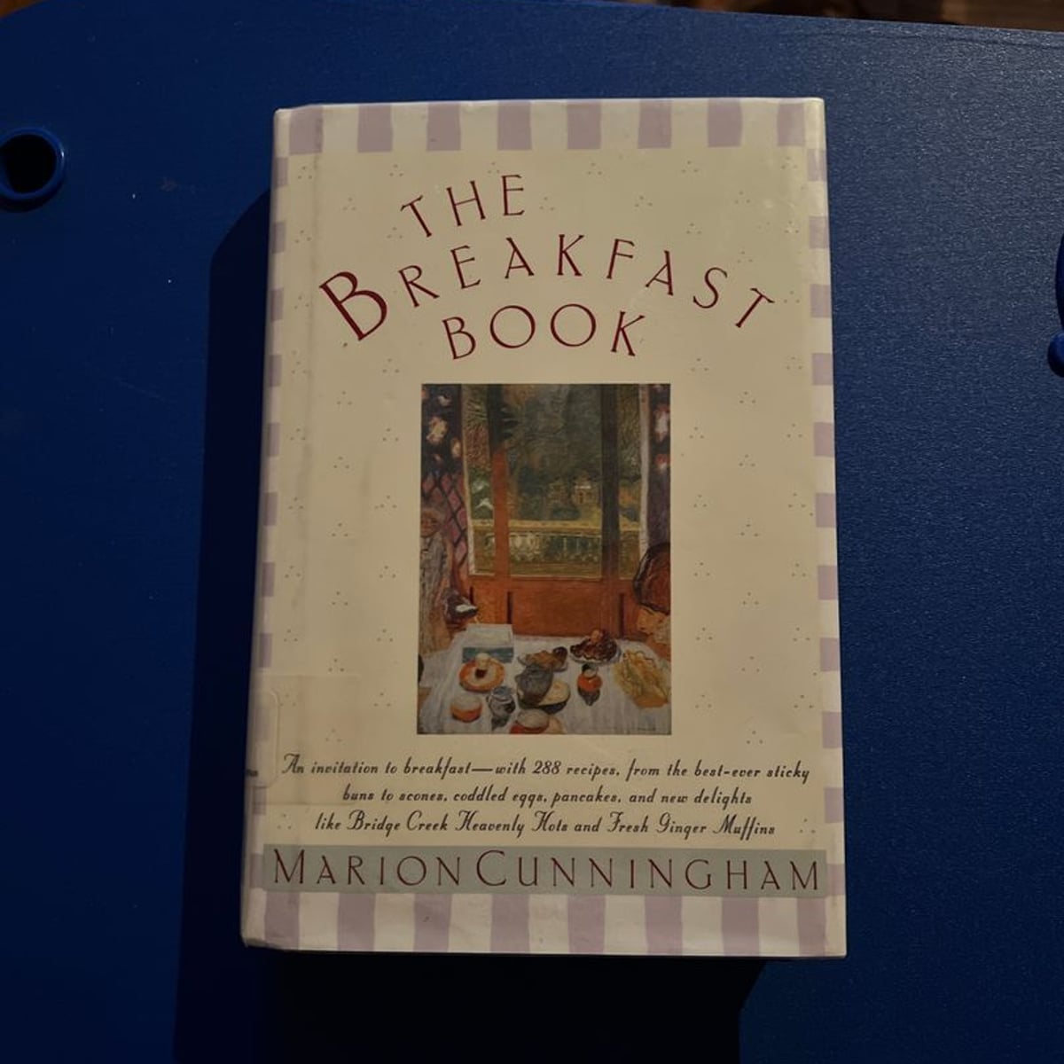 The Breakfast Book by Marion Cunningham