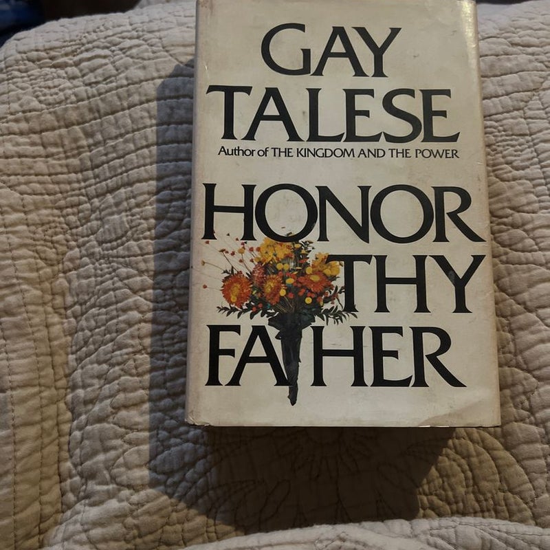 Honor Thy Father by Gay Talese, Hardcover | Pangobooks