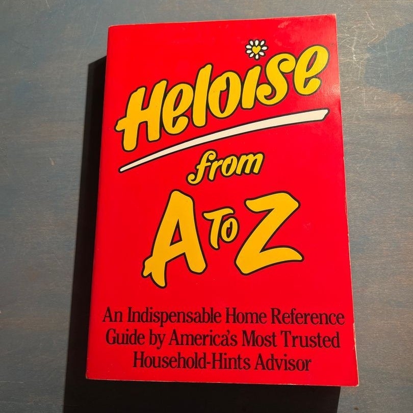 Heloise from a to Z Updated by Heloise, Paperback | Pangobooks