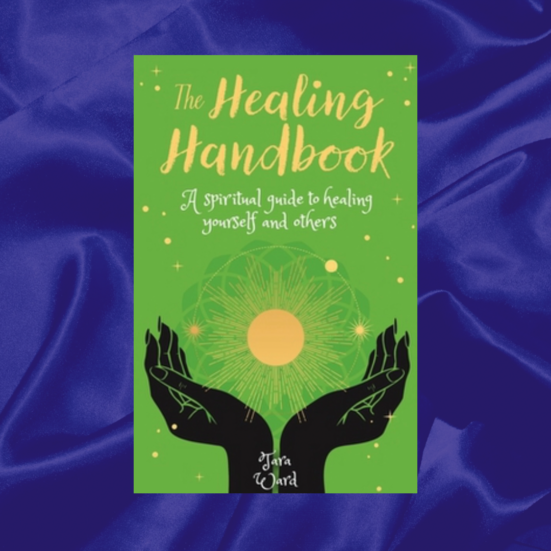 The Healing Handbook by Tara Ward