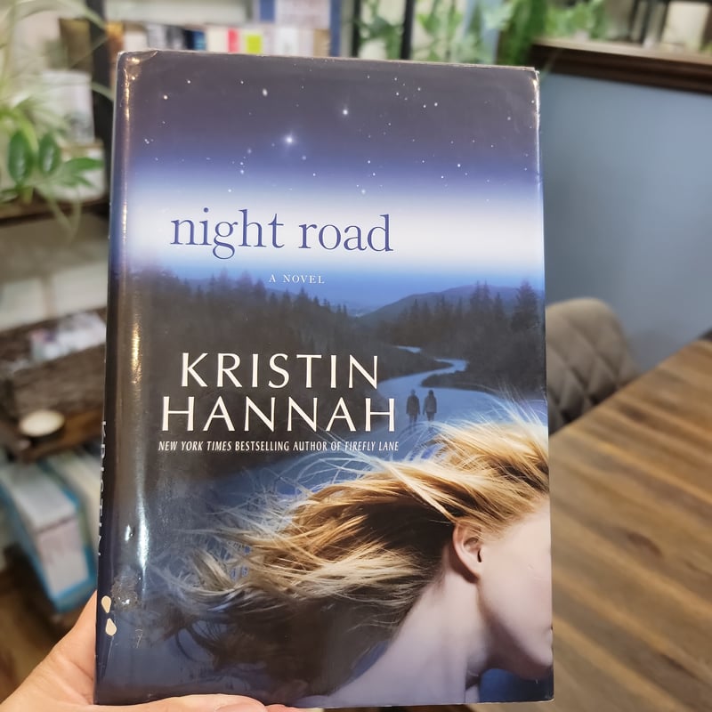 Night Road by Kristin Hannah, Hardcover | Pangobooks