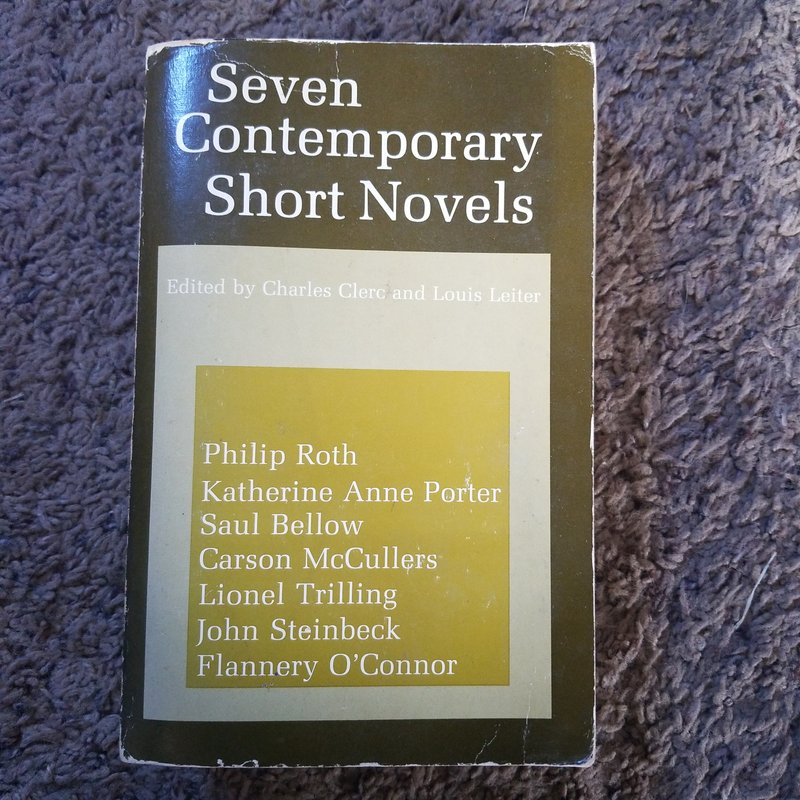 Seven Contemporary Short Novels by Philip Roth, Katherine Anne Porter ...