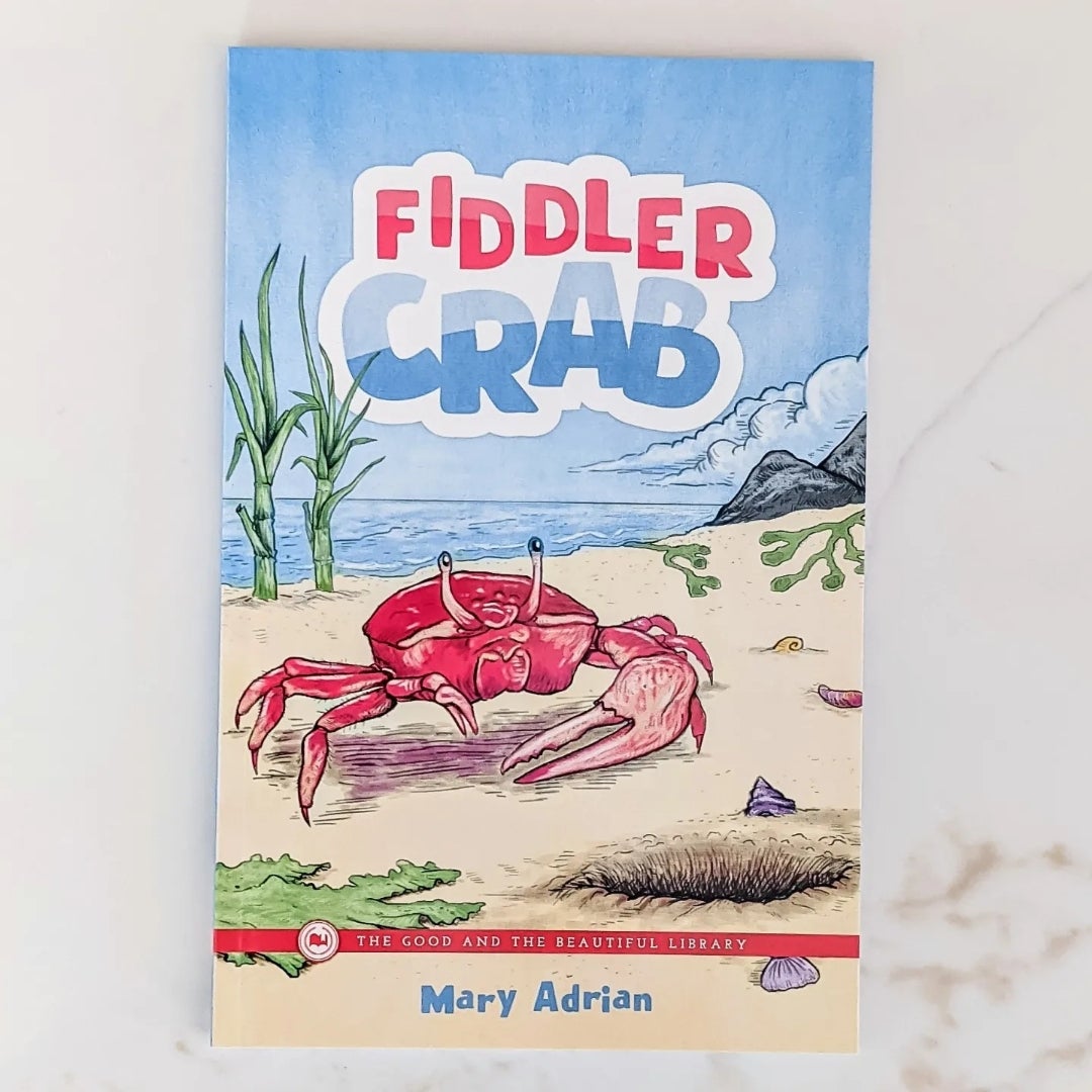 Fiddler Crab by The Good and the Beautiful