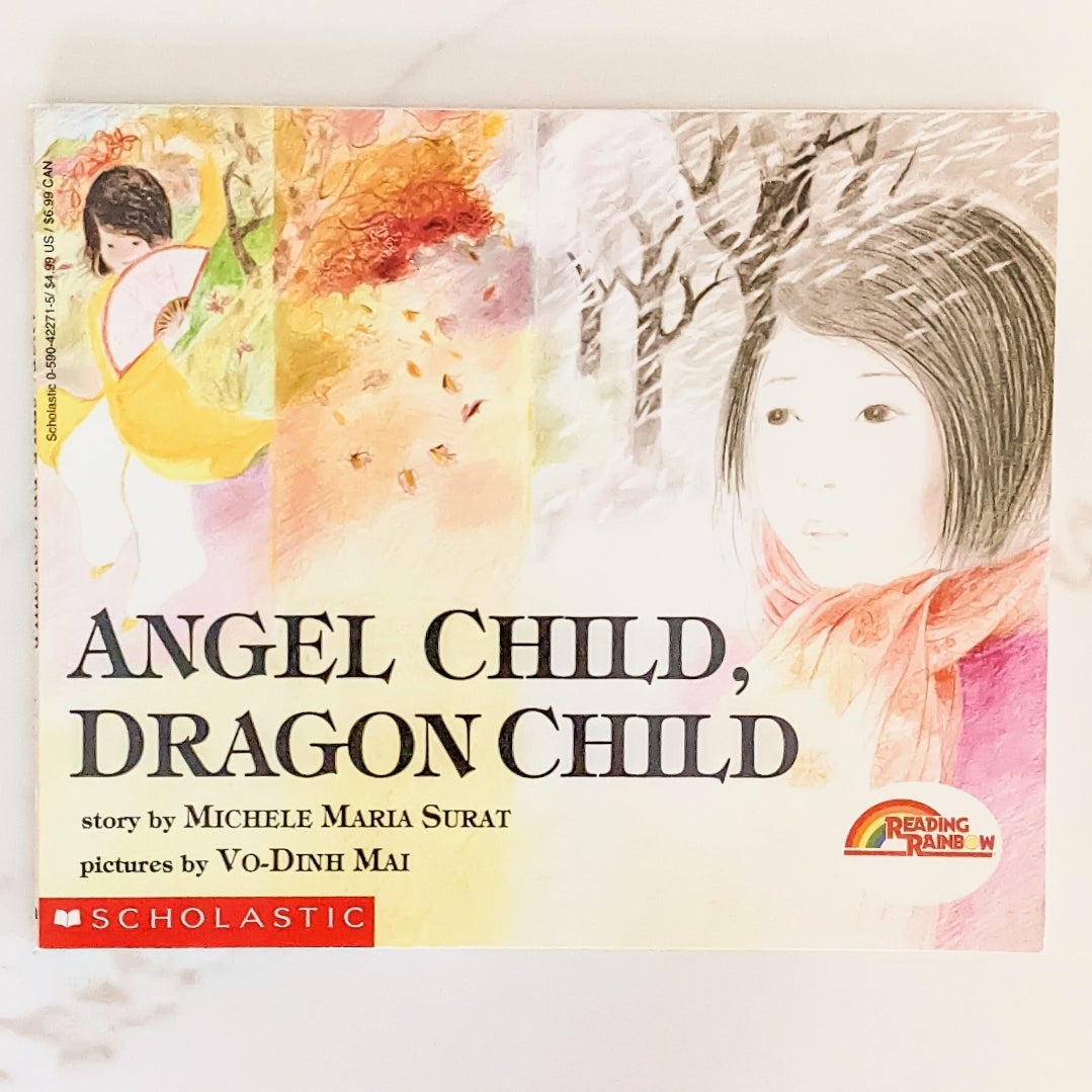 Angel Child, Dragon Child by Michele Maria Surat