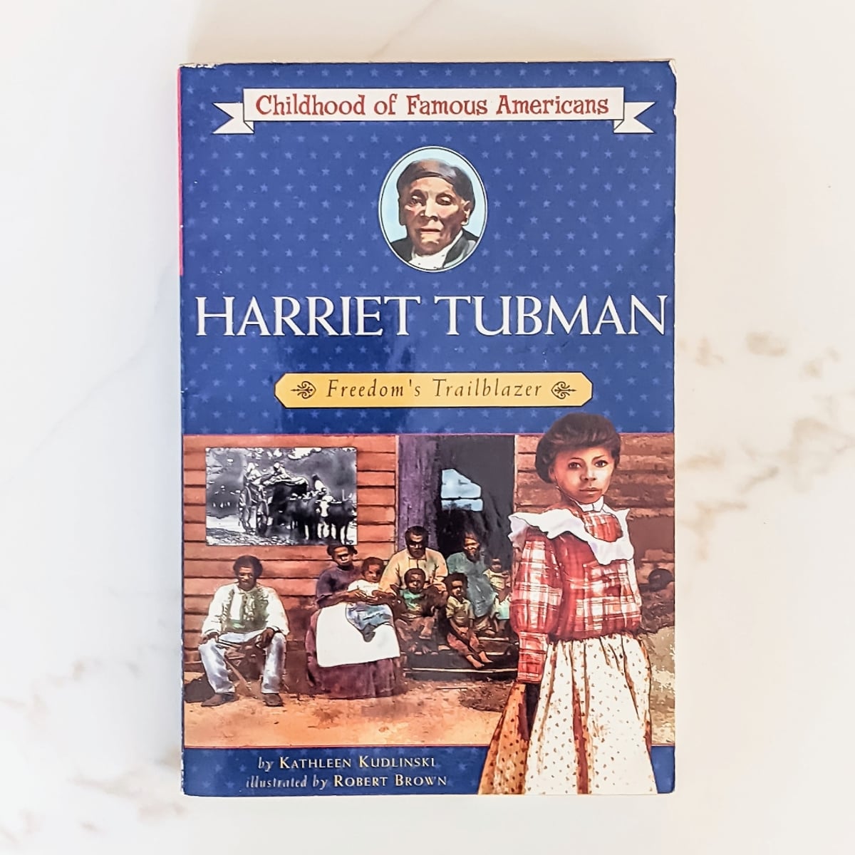 Harriet Tubman by Kathleen Kudlinski