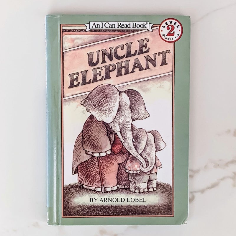 Uncle Elephant by Arnold Lobel