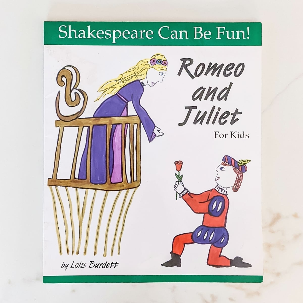 Romeo and Juliet for Kids by Lois Burdett