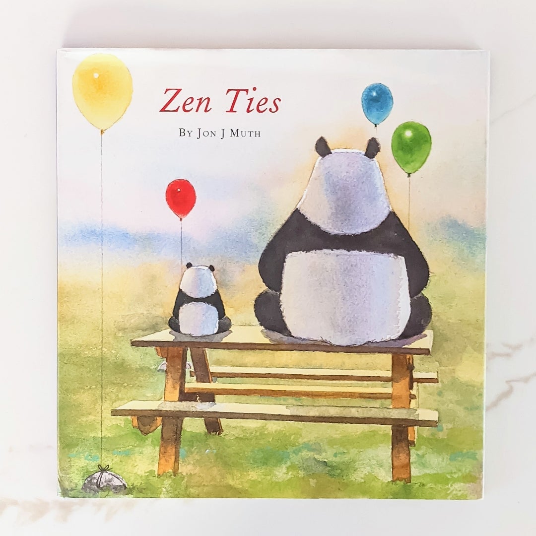 Zen Ties by Jon J. Muth