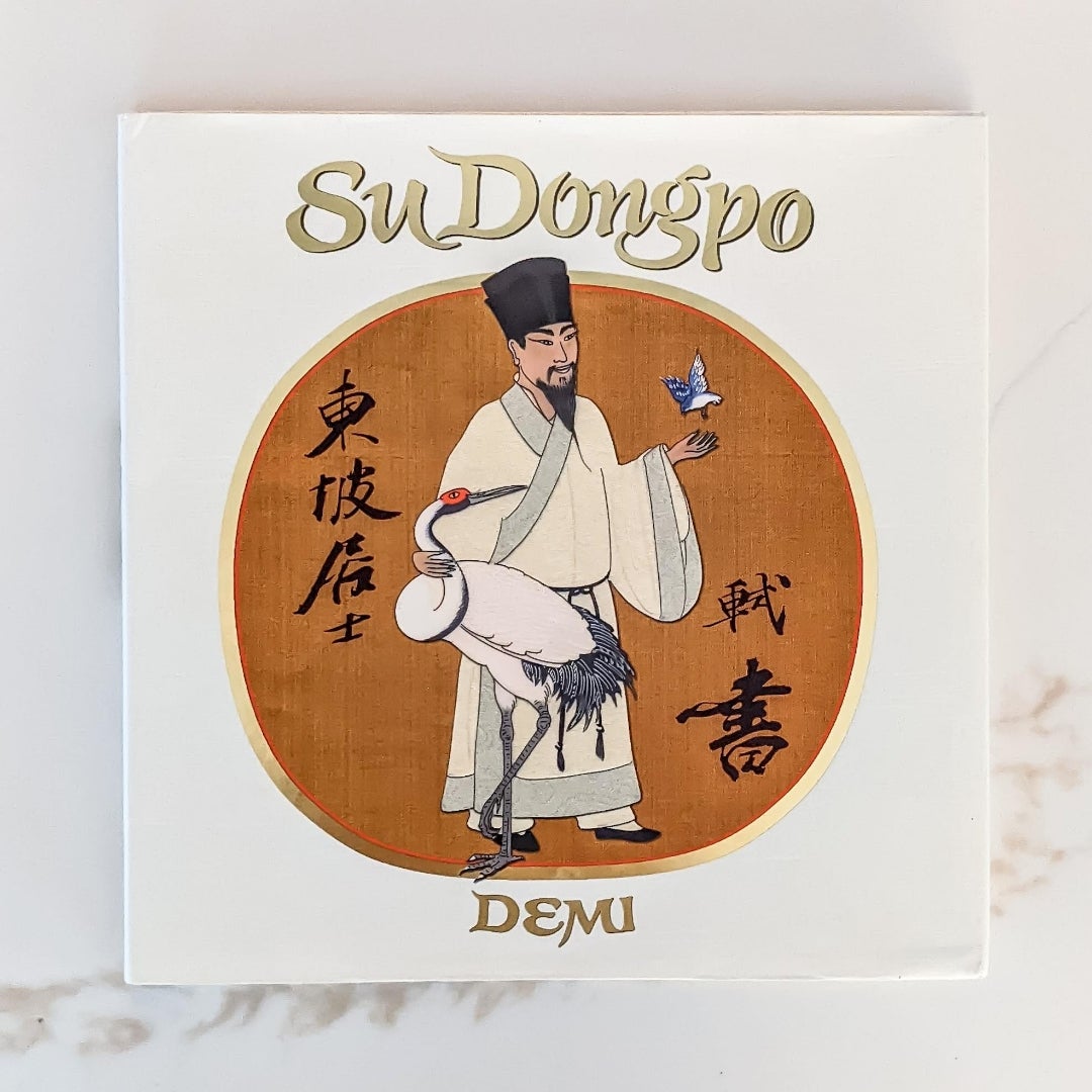 Su Dongpo: Chinese Genius by Demi