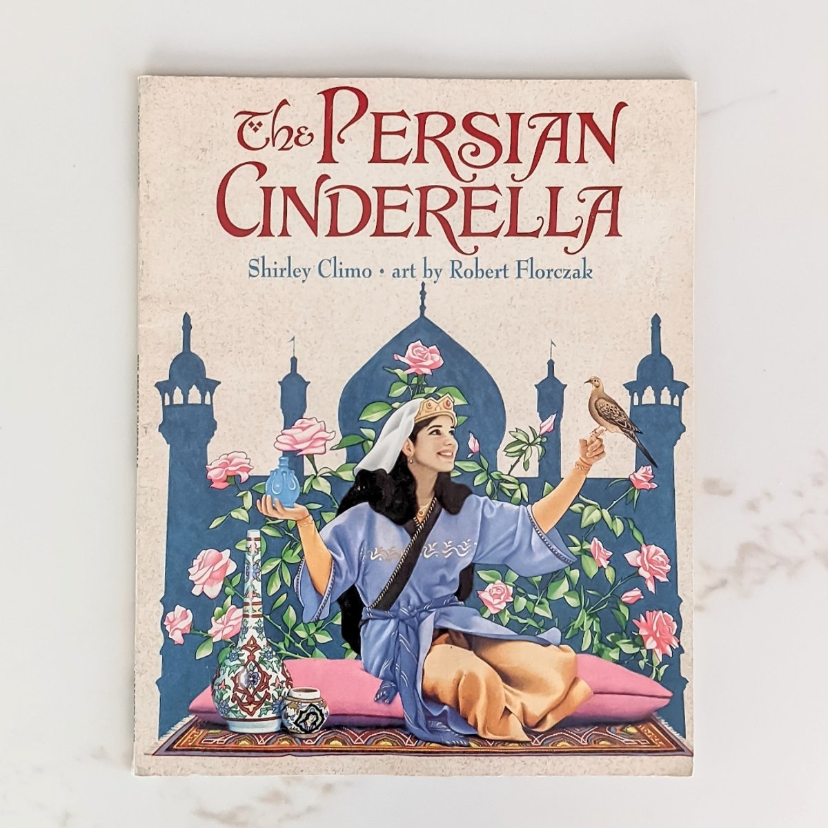 The Persian Cinderella by Shirley Climo