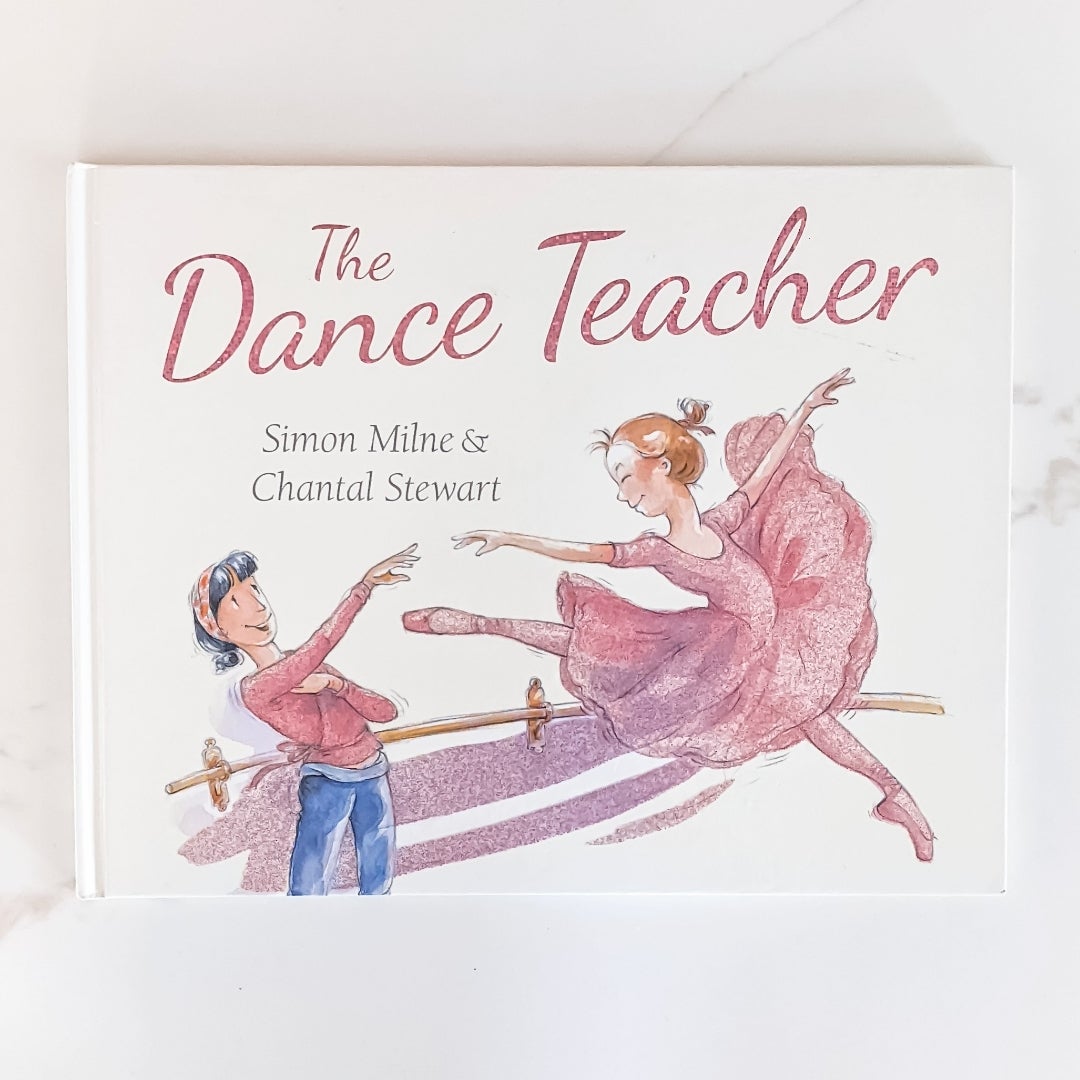 The Dance Teacher by Simon Milne