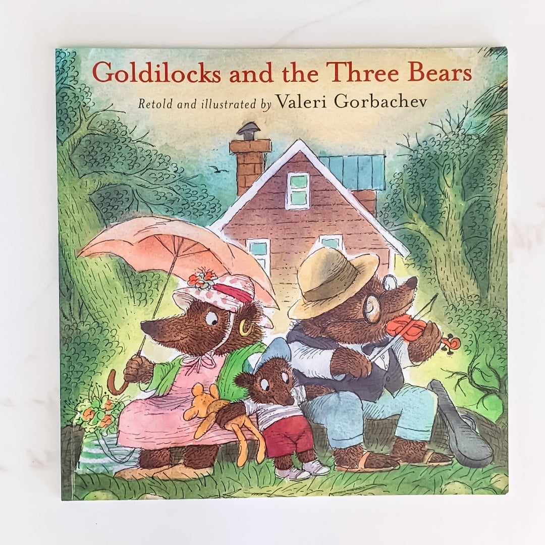 Goldilocks and the Three Bears by Valeri Gorbachev