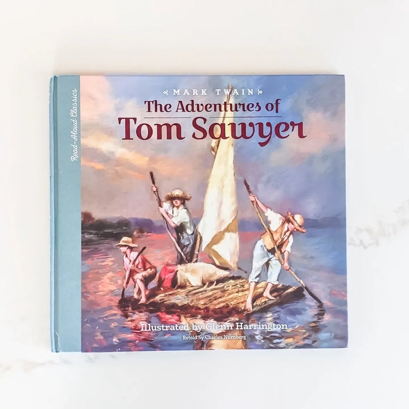 Read-Aloud Classics: the Adventures of Tom Sawyer by Charles Nurnberg ...