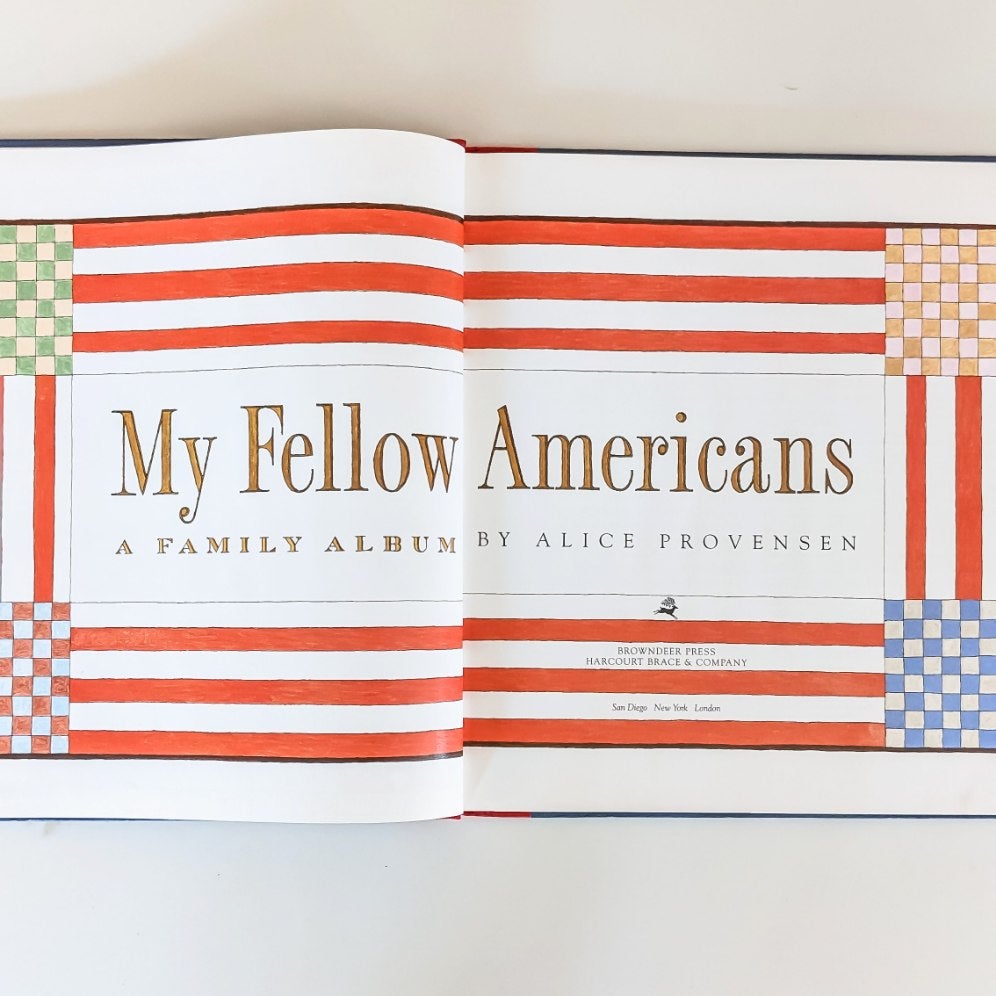 My Fellow Americans by Alice Provensen