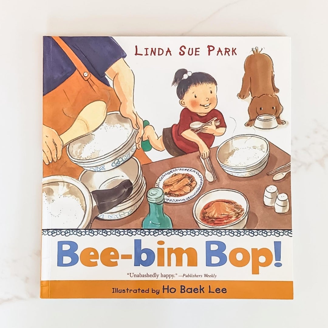 Bee-Bim Bop! by Linda Sue Park