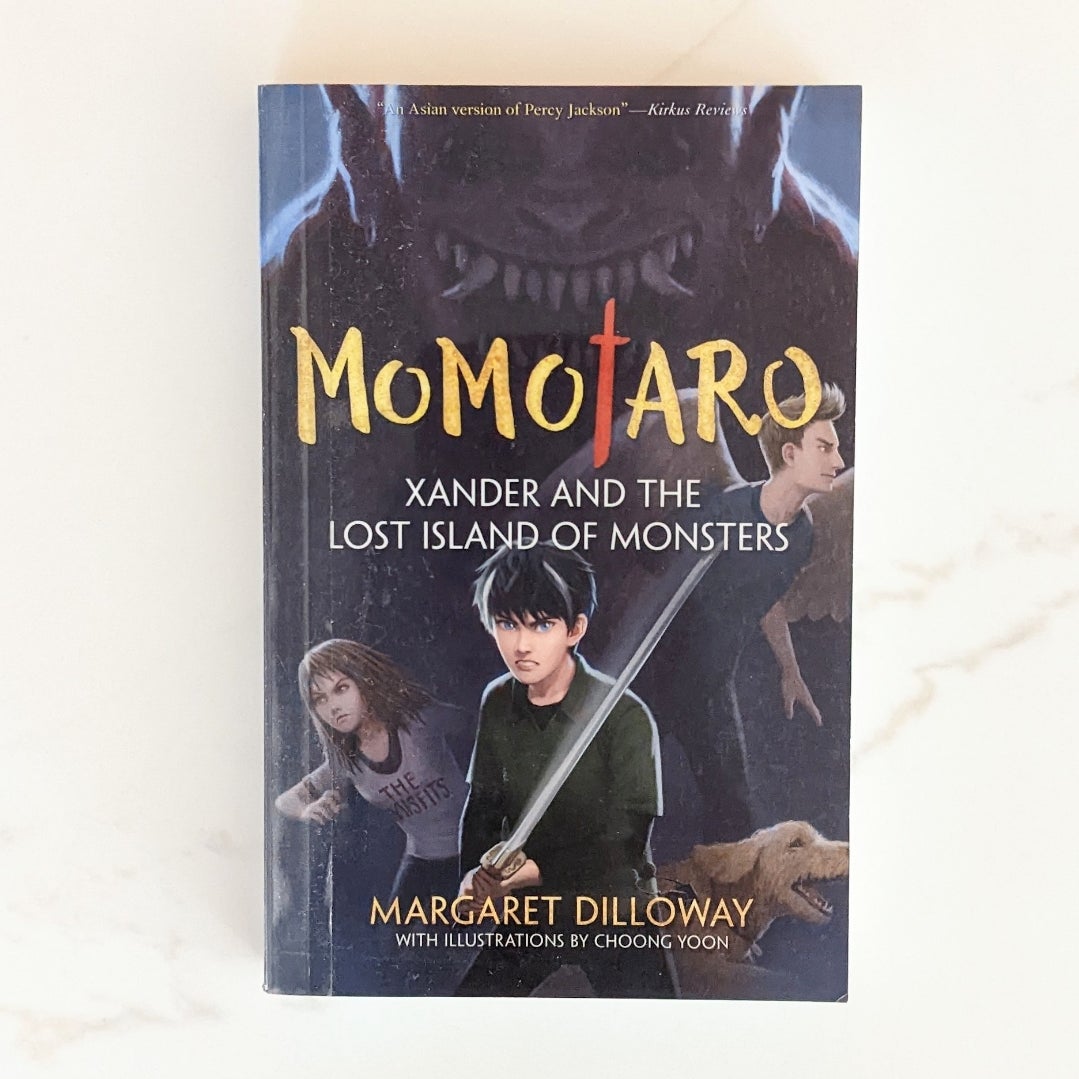 Xander and the Lost Island of Monsters by Margaret Dilloway