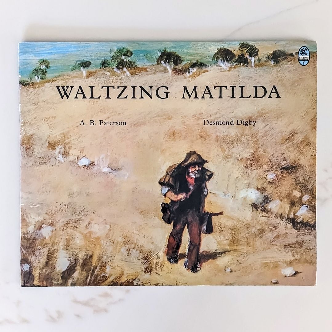 Waltzing Matilda by A. B. Paterson; D. Digby, Paperback | Pangobooks