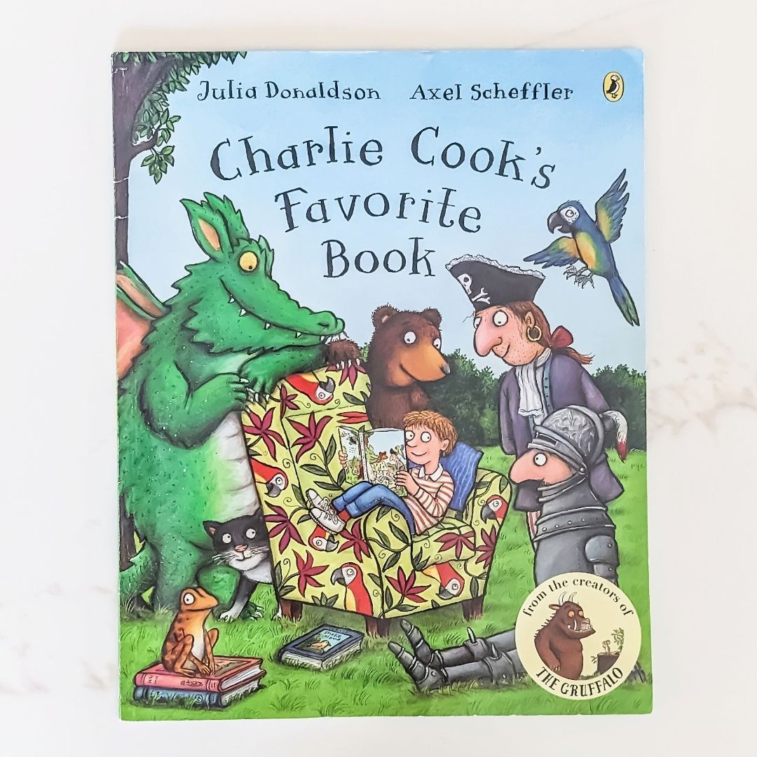 Charlie Cook's Favorite Book by Julia Donaldson