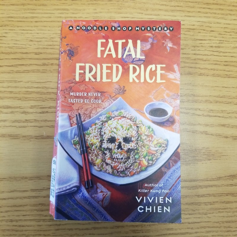 Fatal Fried Rice by Vivien Chien