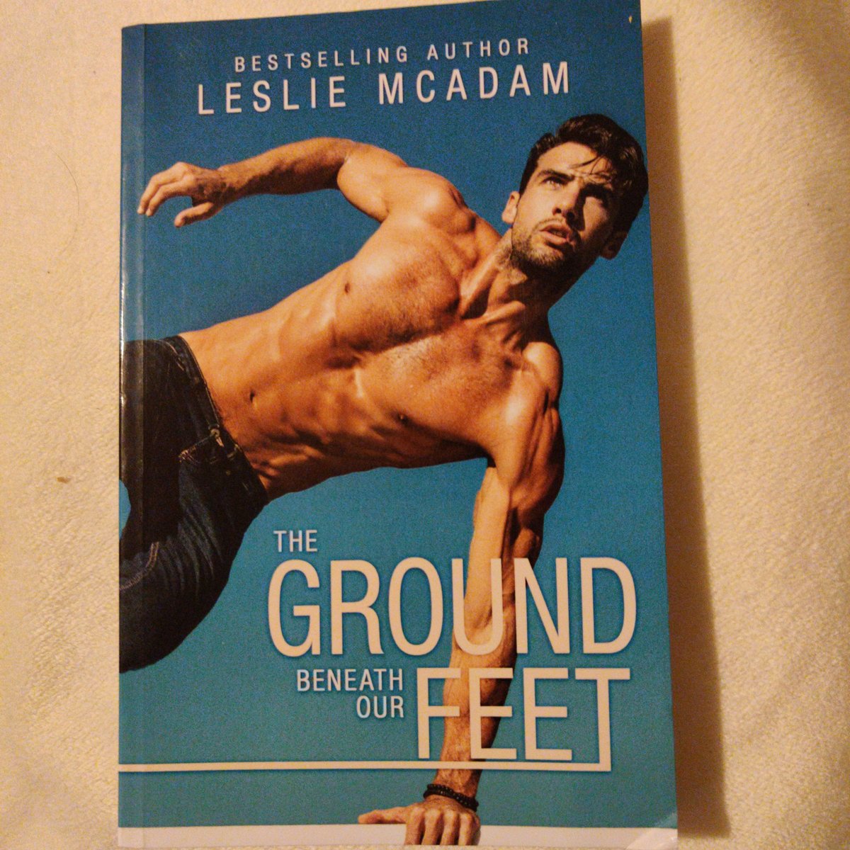 The Ground Beneath Our Feet by Leslie McAdam