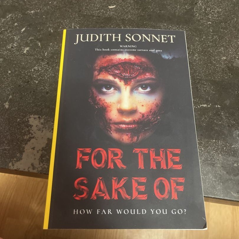 For the Sake Of by Judith Sonnet