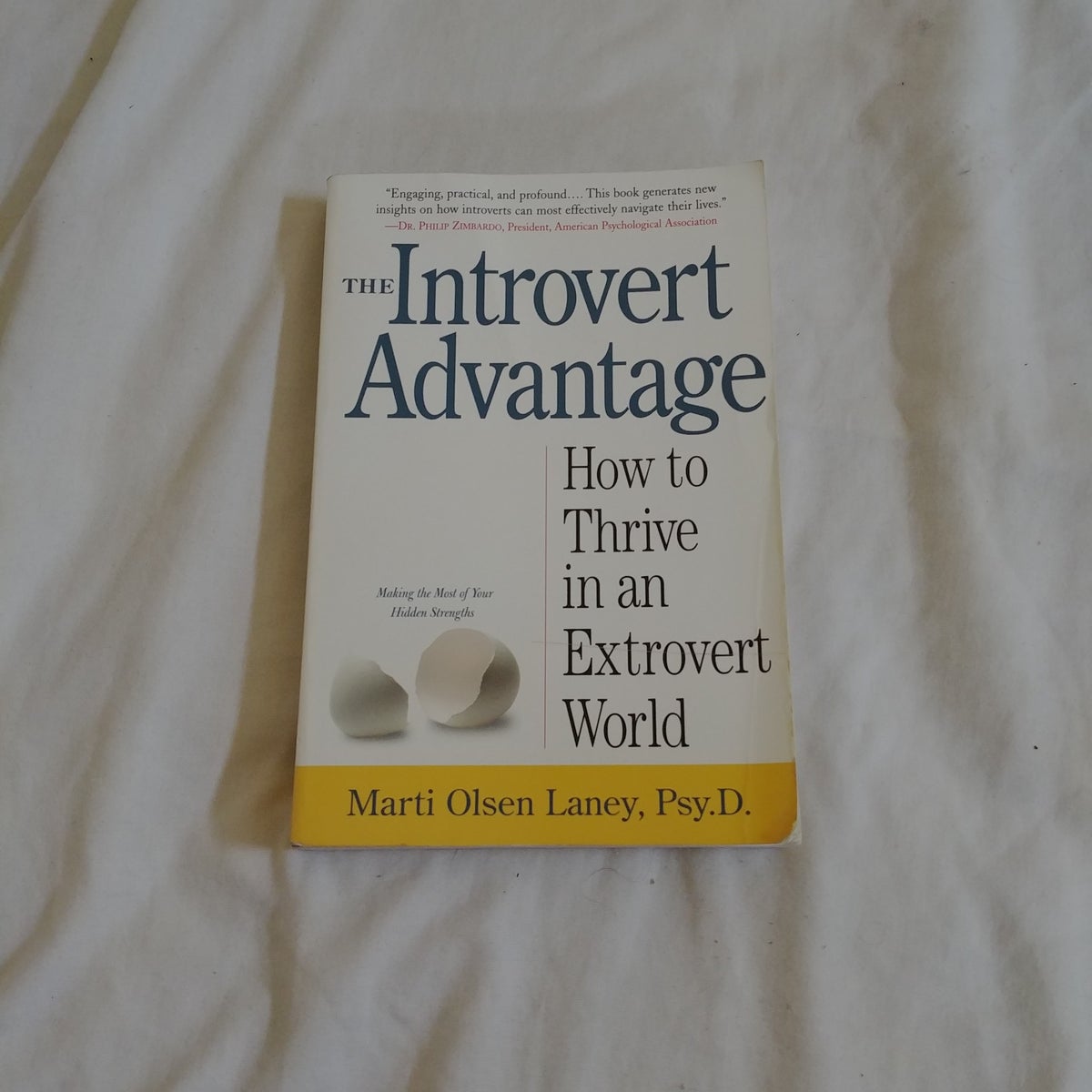 The Introvert Advantage by Marti Olsen Laney