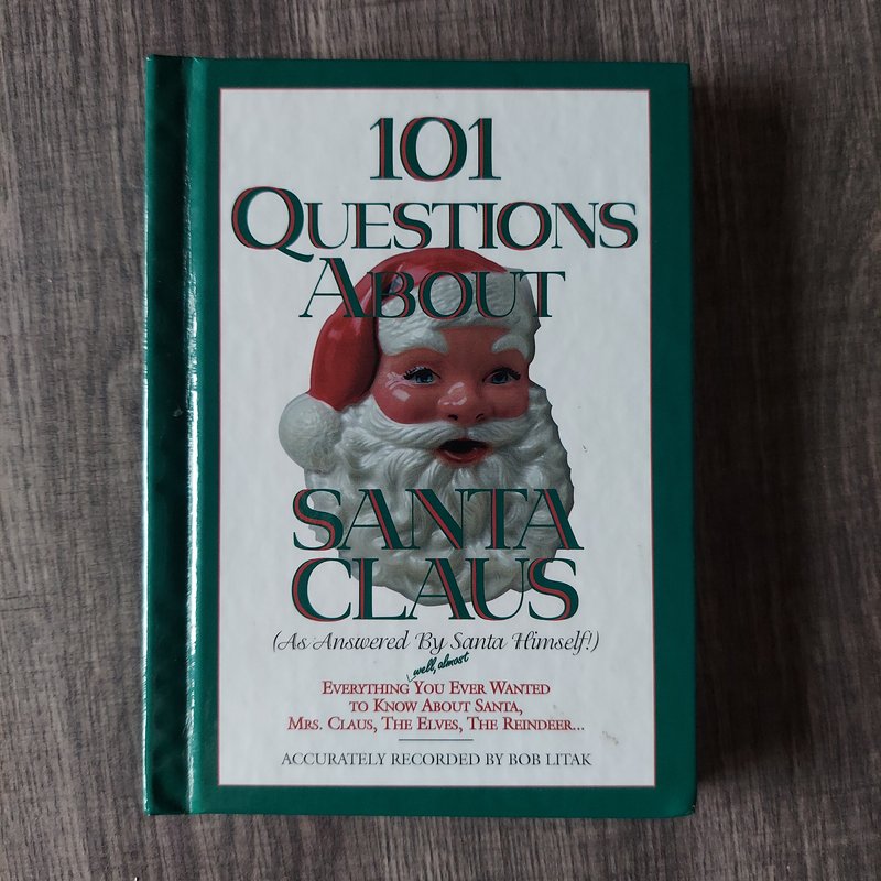 101 Questions about Santa Claus by Bob Litak