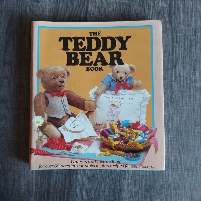 The Teddy Bear Book by Marsha Moore