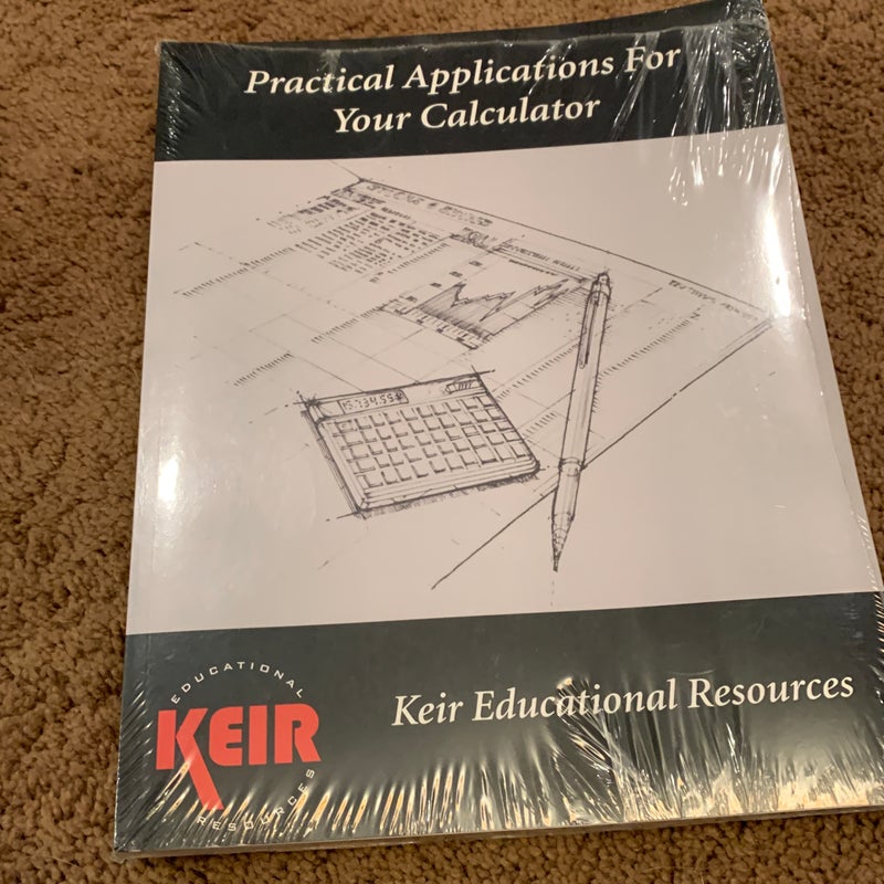 Practical Applications For Your Calculator by Keir , Paperback | Pangobooks