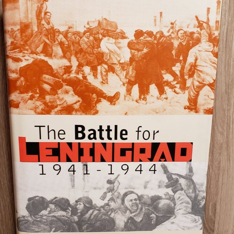 The Battle for Leningrad, 1941-1944
