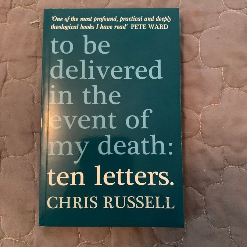 Ten Letters by Chris Russell
