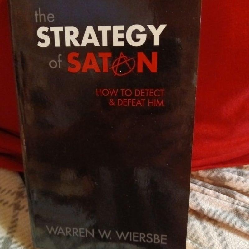 The Strategy of Satan by Warren Wiersbe