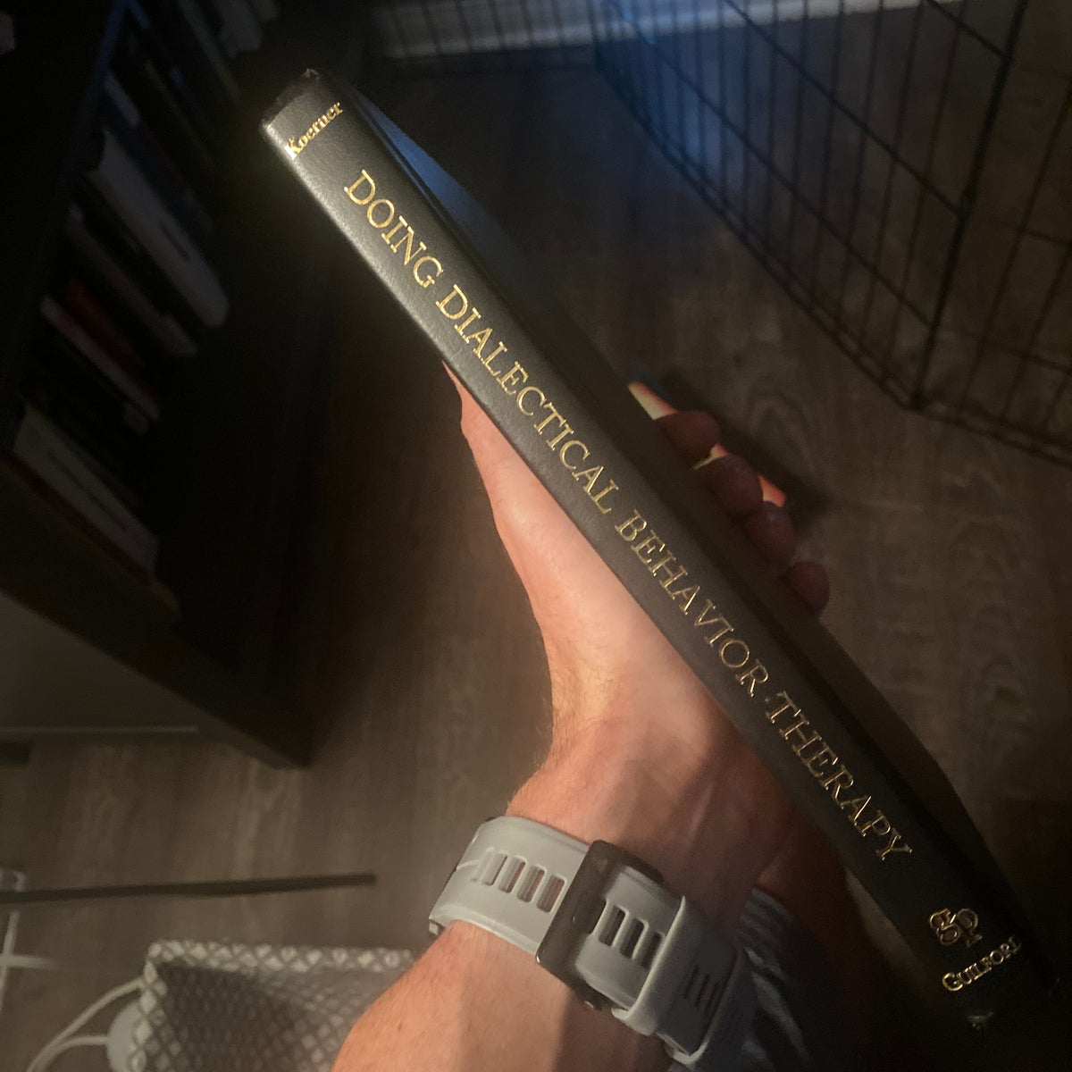 Doing Dialectical Behavior Therapy by Kelly Koerner, Marsha M. Linehan