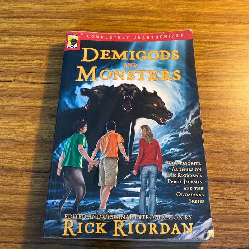 Demigods and Monsters by Rick Riordan, Leah Wilson