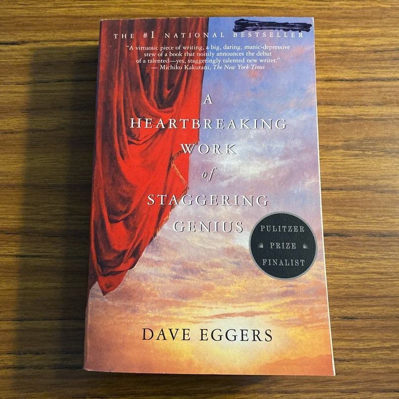 A Heartbreaking Work of Staggering Genius by Dave Eggers, Paperback ...