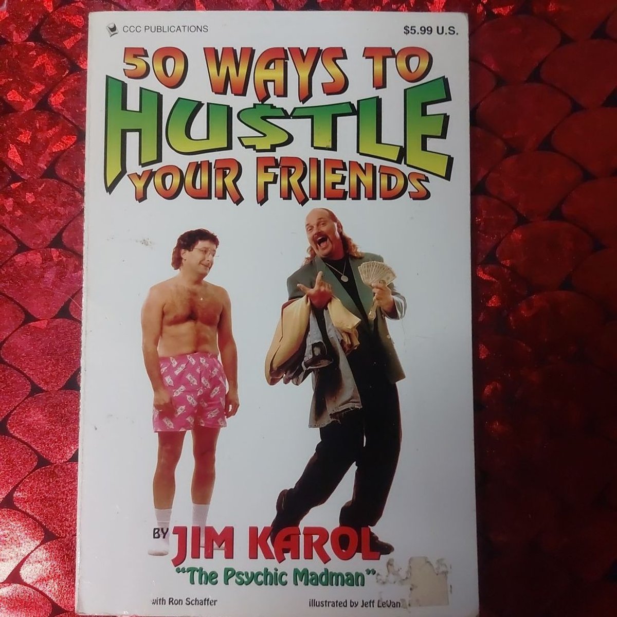 50 Ways to Hustle Your Friends by Jim Karol
