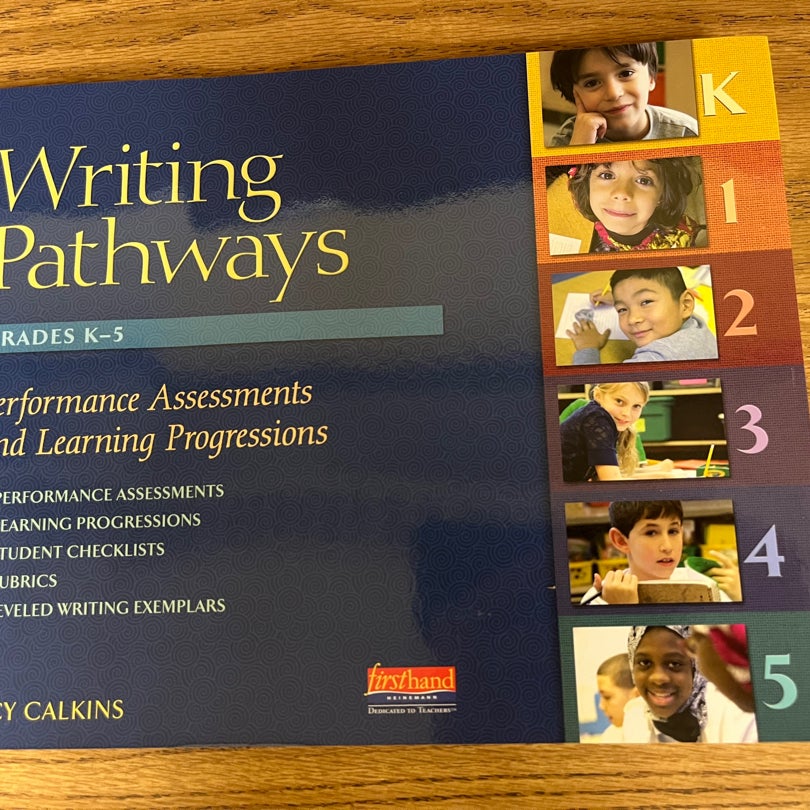 Writing Pathways by Lucy Calkins, Peter Cunningham