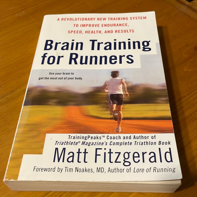 Brain Training for Runners by Matt Fitzgerald, Tim Noakes