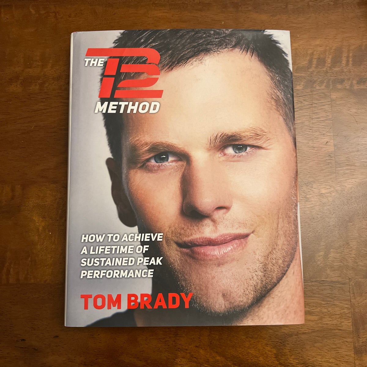 The TB12 Method by Tom Brady