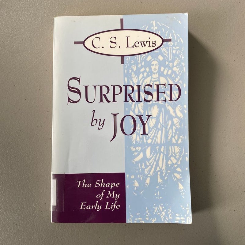 Surprised by Joy