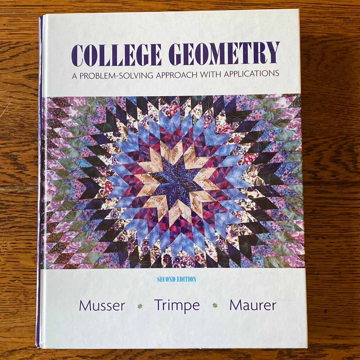 College Geometry by Gary Musser, Lynn Trimpe, Vikki Maurer