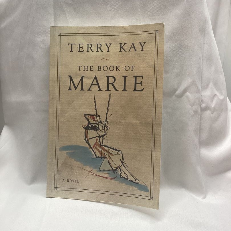 The Book of Marie by Terry Kay, Paperback | Pangobooks